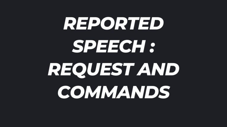 Reported Speech: Request and Commands MCQs with Answers