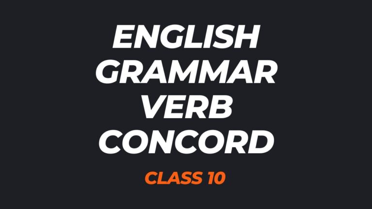 Class 10 English Grammar Verb Concord MCQs with answers