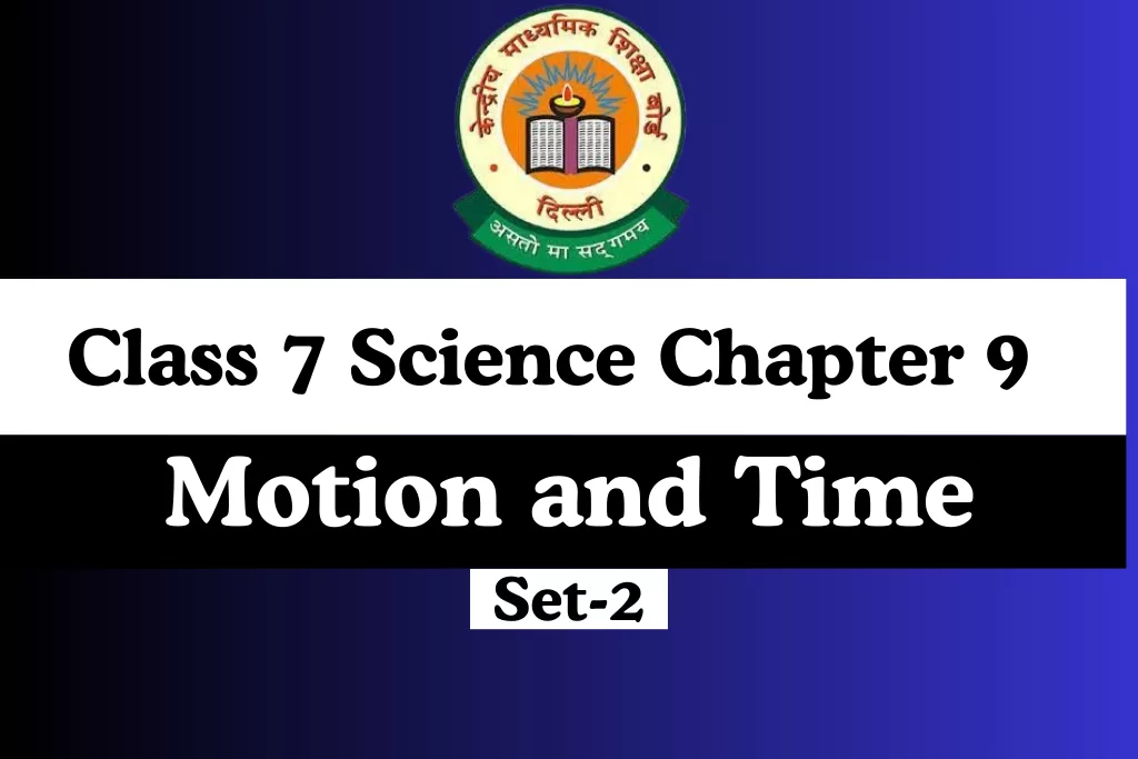 Class 7 Science Chapter 9 Motion and Time MCQs Online Test-Free - THE ...