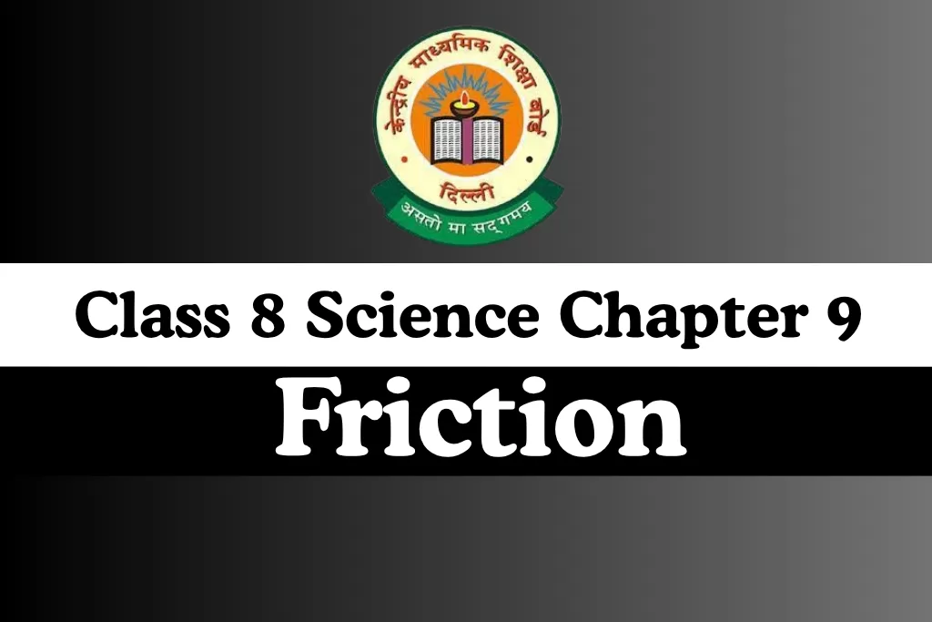 Class 8 Science Chapter 9 Friction MCQs Test Online - THE EDUCATION PLANET
